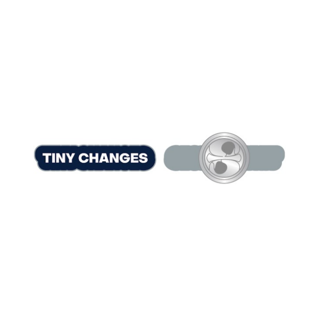 Tiny Changes pin badge - Tiny Changes
